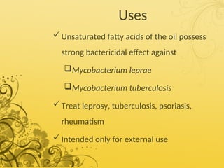 Hydnocarpus oil or Chaulmoogra oil - Lipids | PPT
