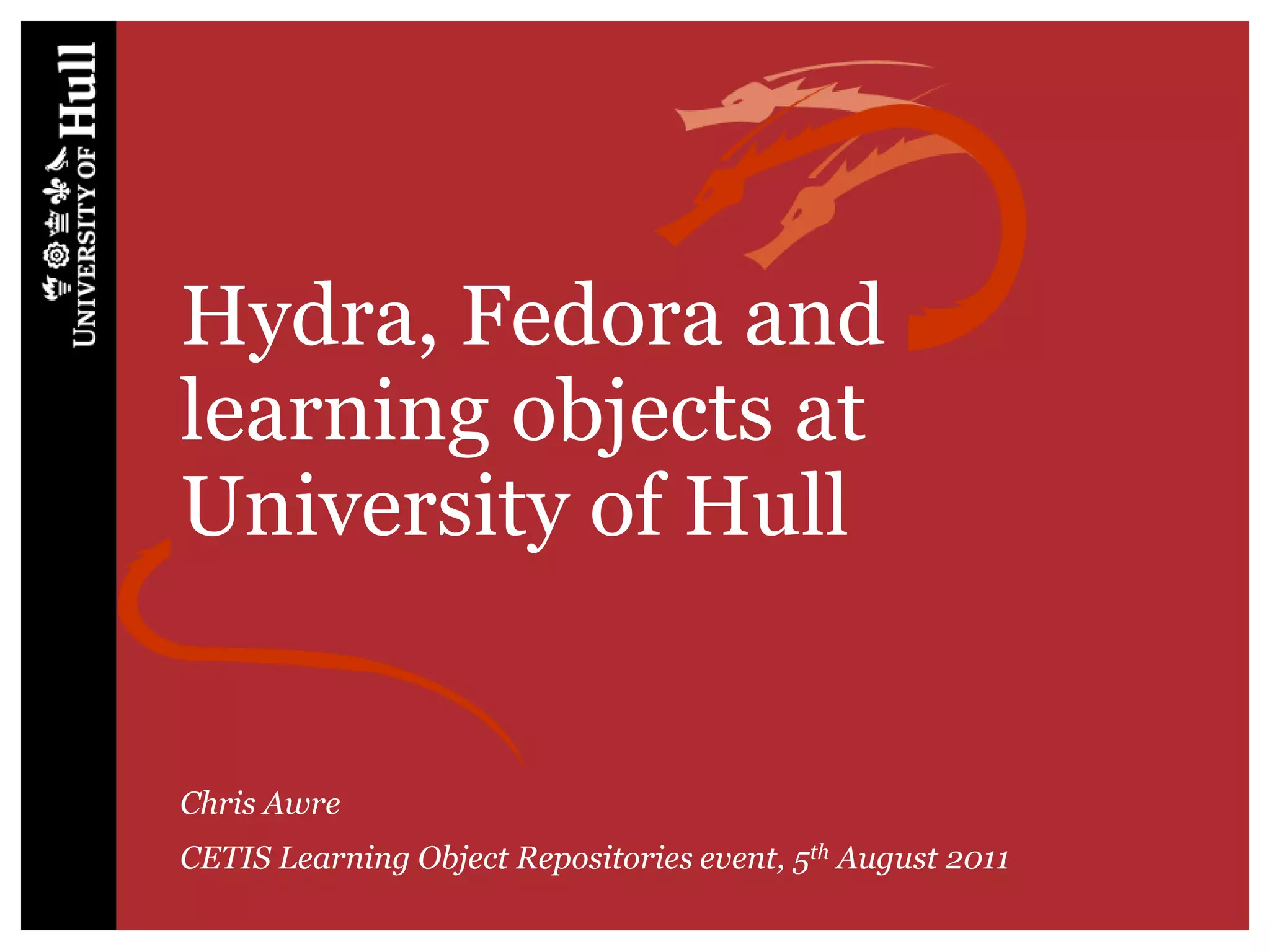 Hydra fedora and learning objects | PPTX