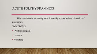 HYDRAMNIOS poly and oligohydramnios.pptx