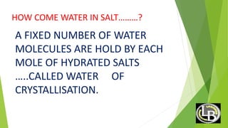 Hydrated salts | PPTX