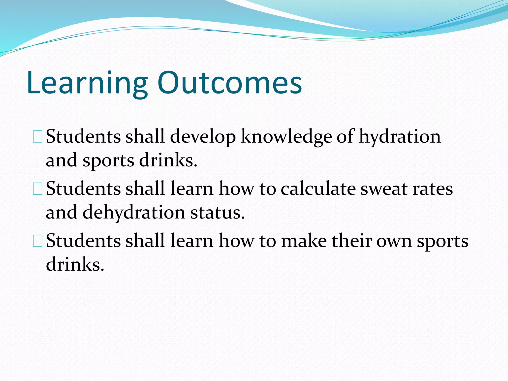 Hydration and the role of Sports Drinks | PPTX