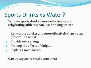 Hydration and the role of Sports Drinks | PPTX