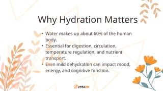 The Importance of Hydration for Health | Nutrazin | PPTX