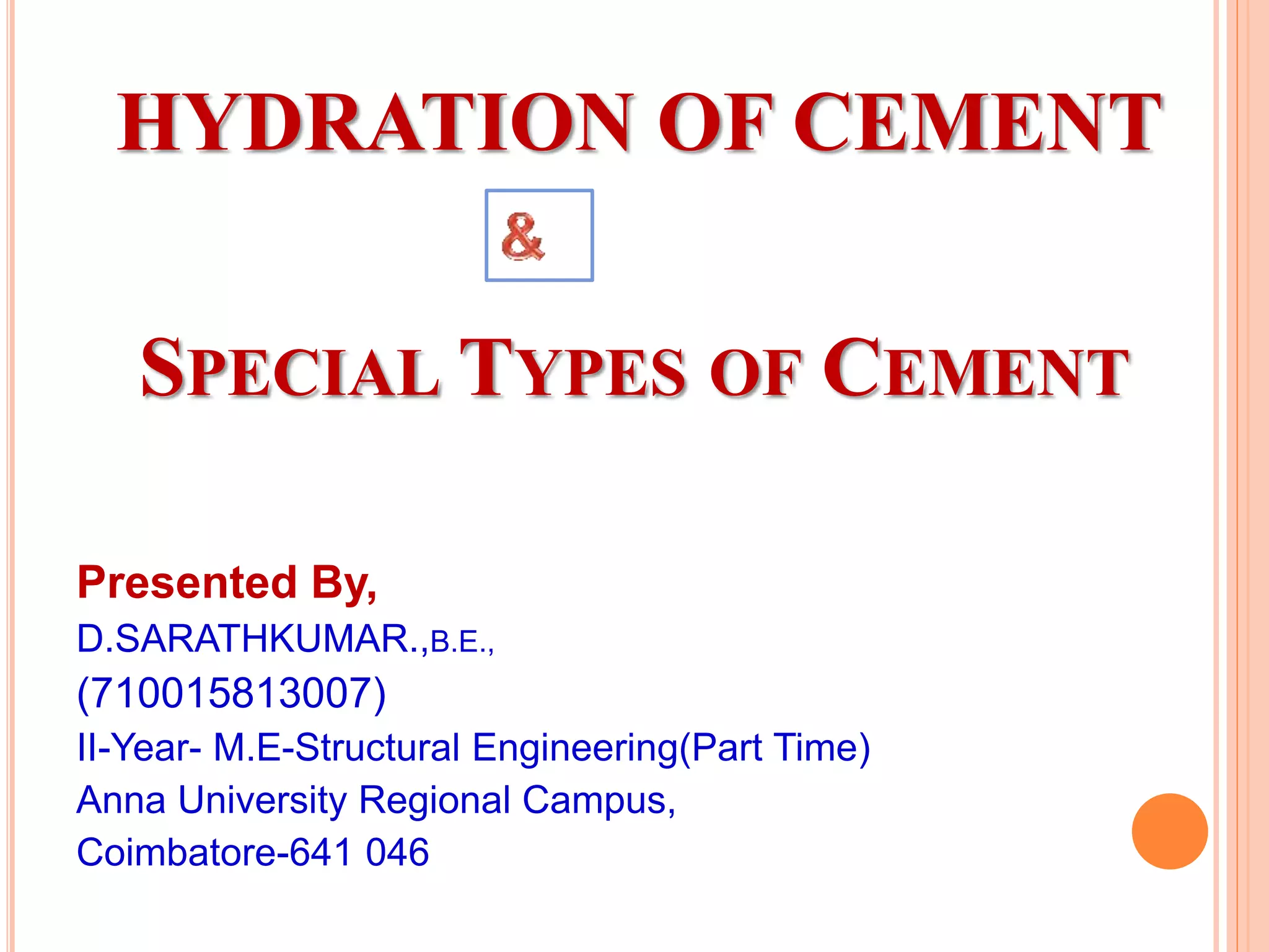 Hydration of cement | PPTX