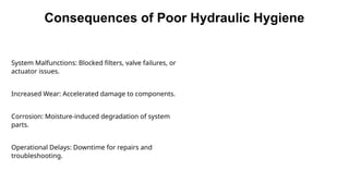 Hydraulic-Contamination-The-Silent-Killer-of-Mechanical-Systems.pptx