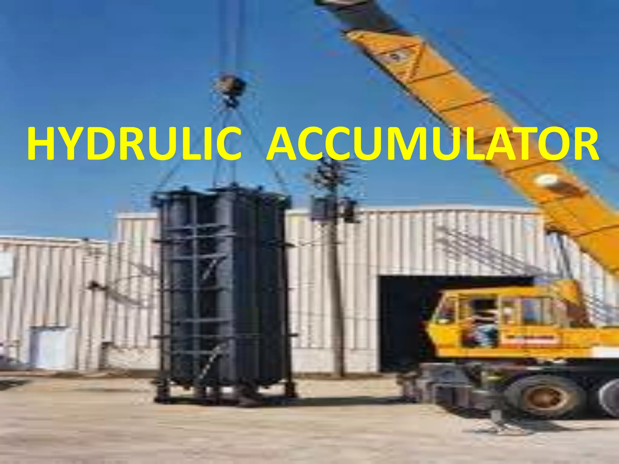 Hydraulic accumulator | PPTX