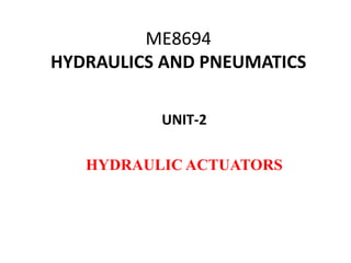 HYDRAULIC ACTUATORS.pptx
