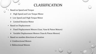 Hydraulic actuators and motors | PPTX