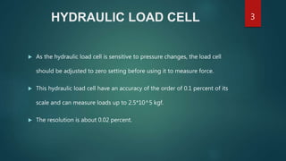 Hydraulic and pneumatic load cells | PPTX