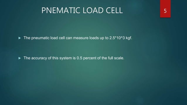 Hydraulic and pneumatic load cells | PPTX