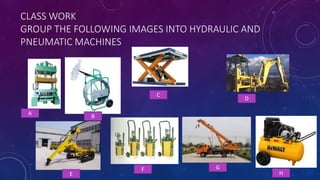 Hydraulic and pneumatic machine | PPT