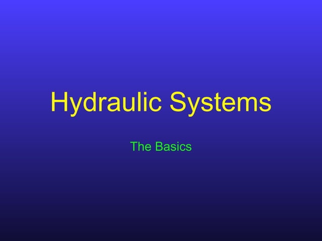 Hydraulic basics | PPT