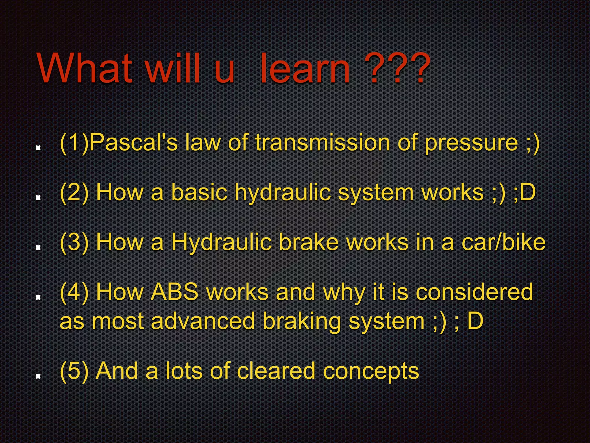 Hydraulic brakes and anti lock braking system(ABS) | PPTX