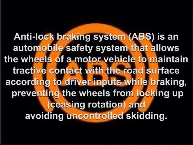 Hydraulic brakes and anti lock braking system(ABS) | PPT