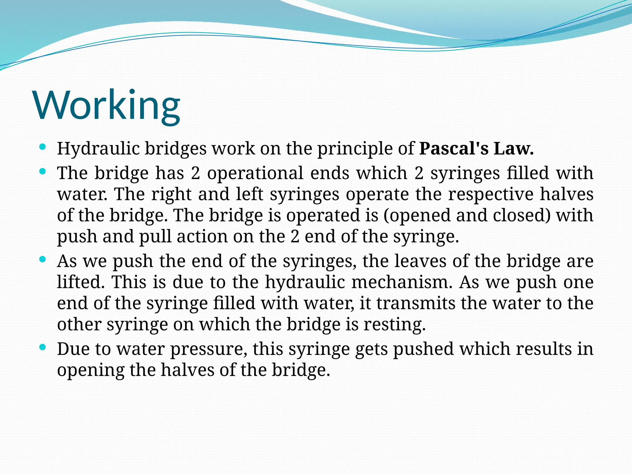 Hydraulic Bridge PPT.Hydraulic Bridge PPT.pptx