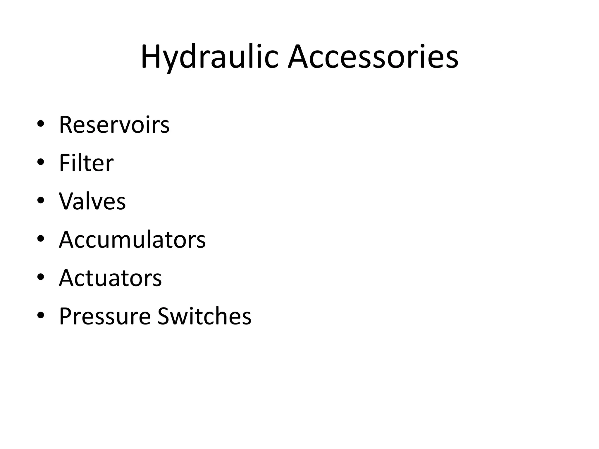 HYDRAULIC CONTROL COMPONENTS.pptx