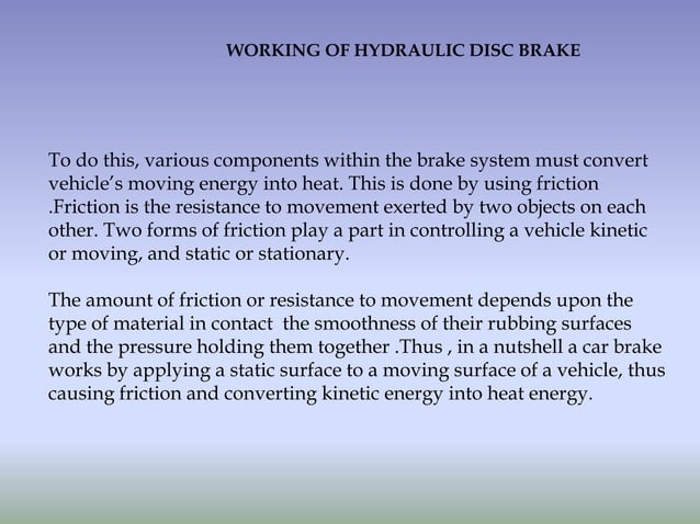 Hydraulic disc brake | PPTX | Physics | Science