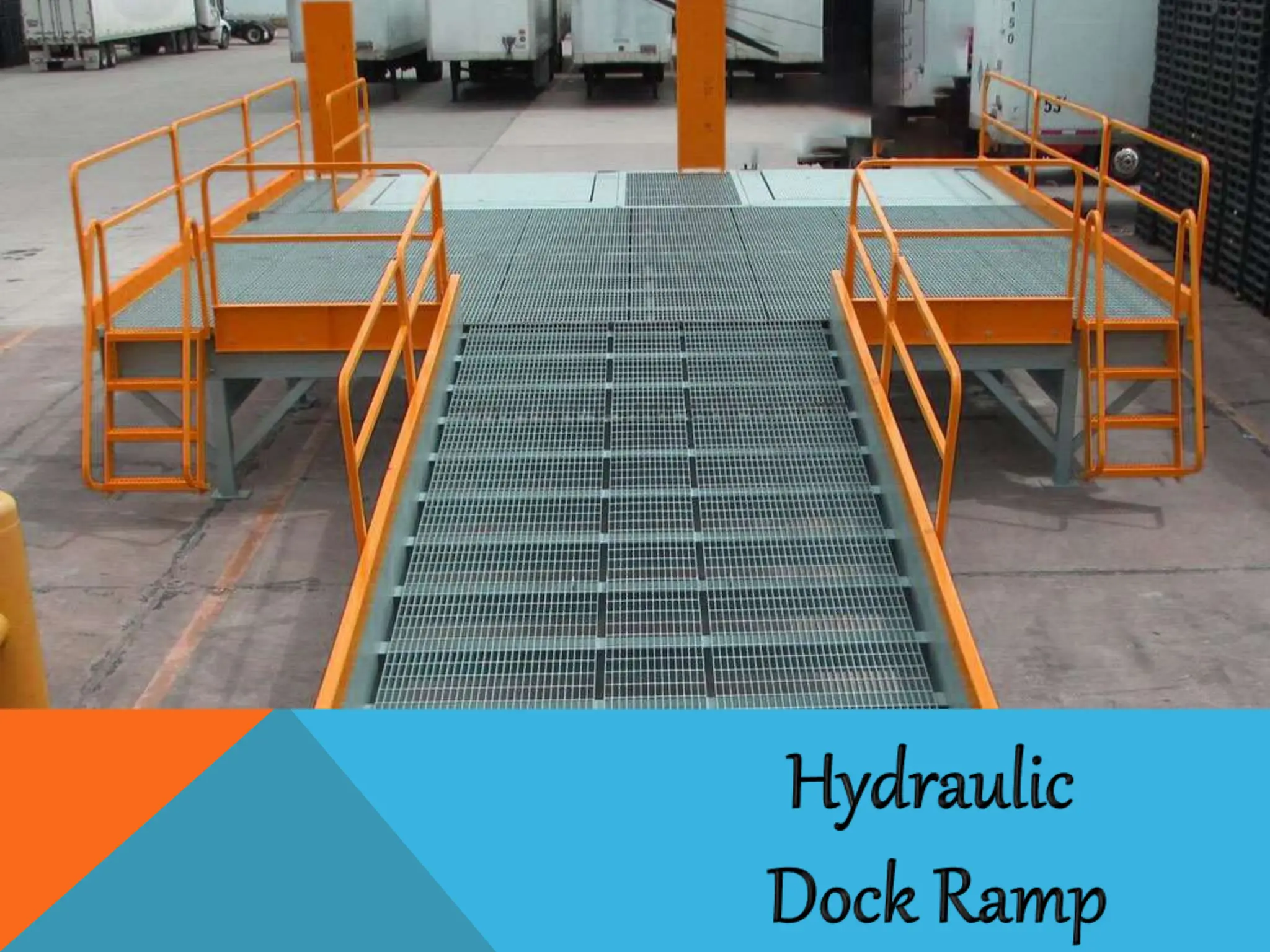 Hydraulic Dock Ramp Manufacturers .pptx