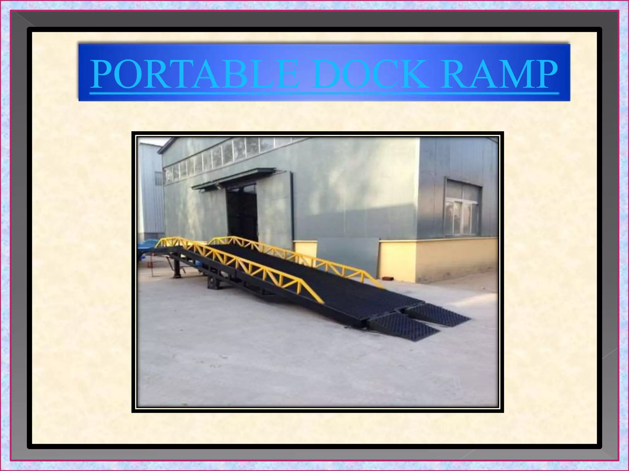 Hydraulic Dock Ramp,Tamil Nadu,Chennai,India,Karnataka,Andhra,Tirupati ...