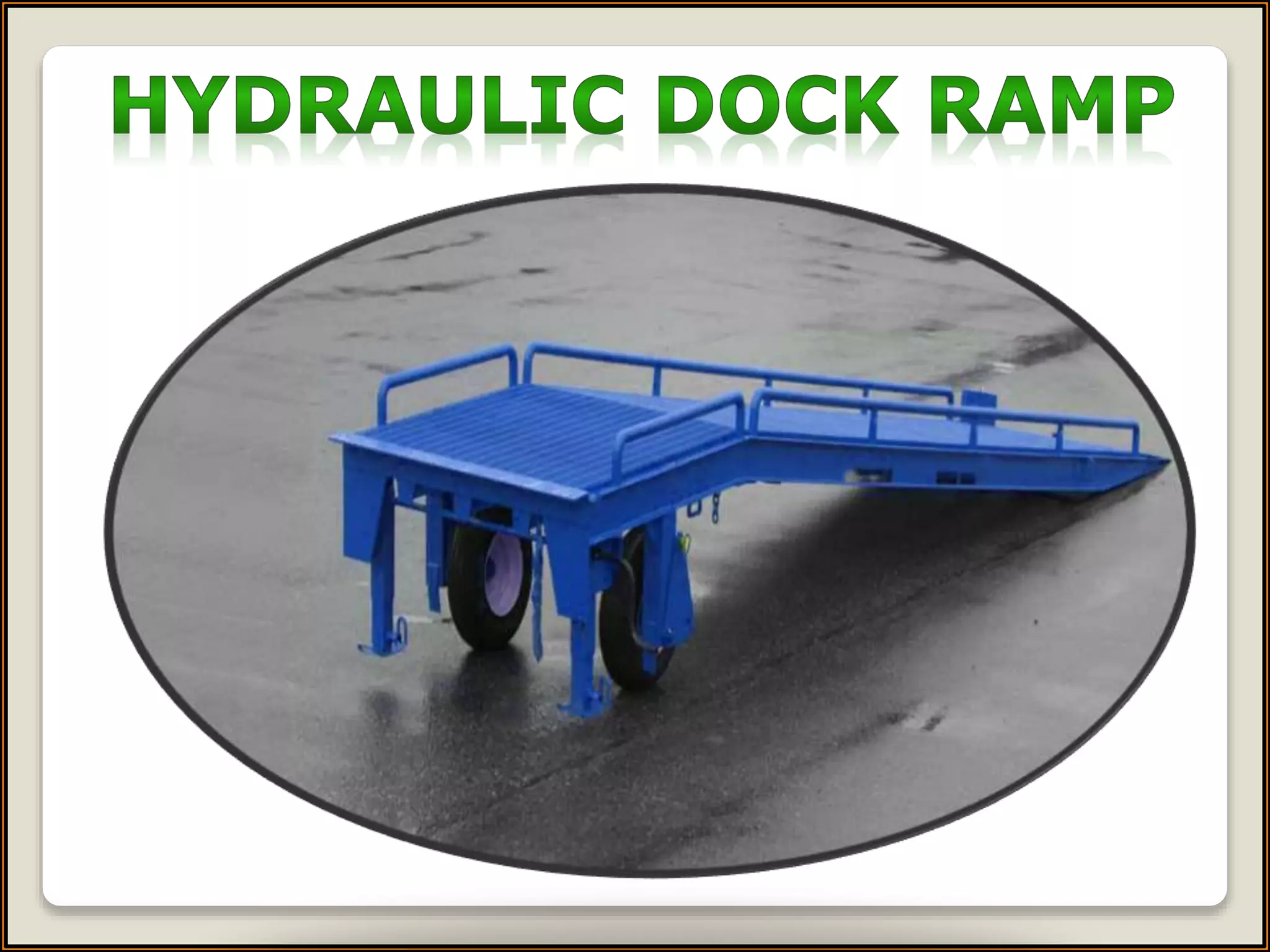 Hydraulic Dock Ramp, Warehouse Loading Dock Ramp, Industrial Loading ...