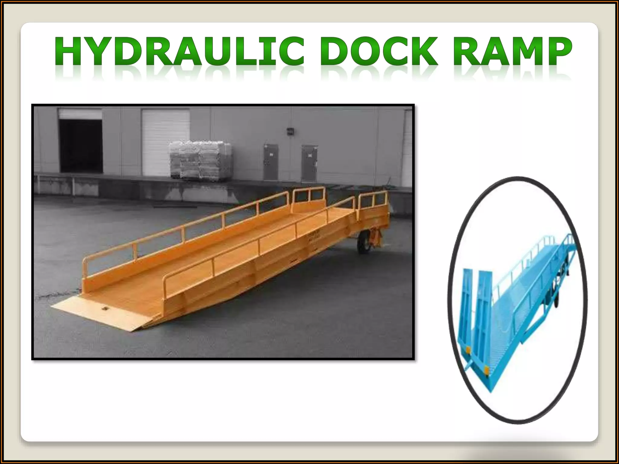 Hydraulic Dock Ramp, Warehouse Loading Dock Ramp, Industrial Loading ...