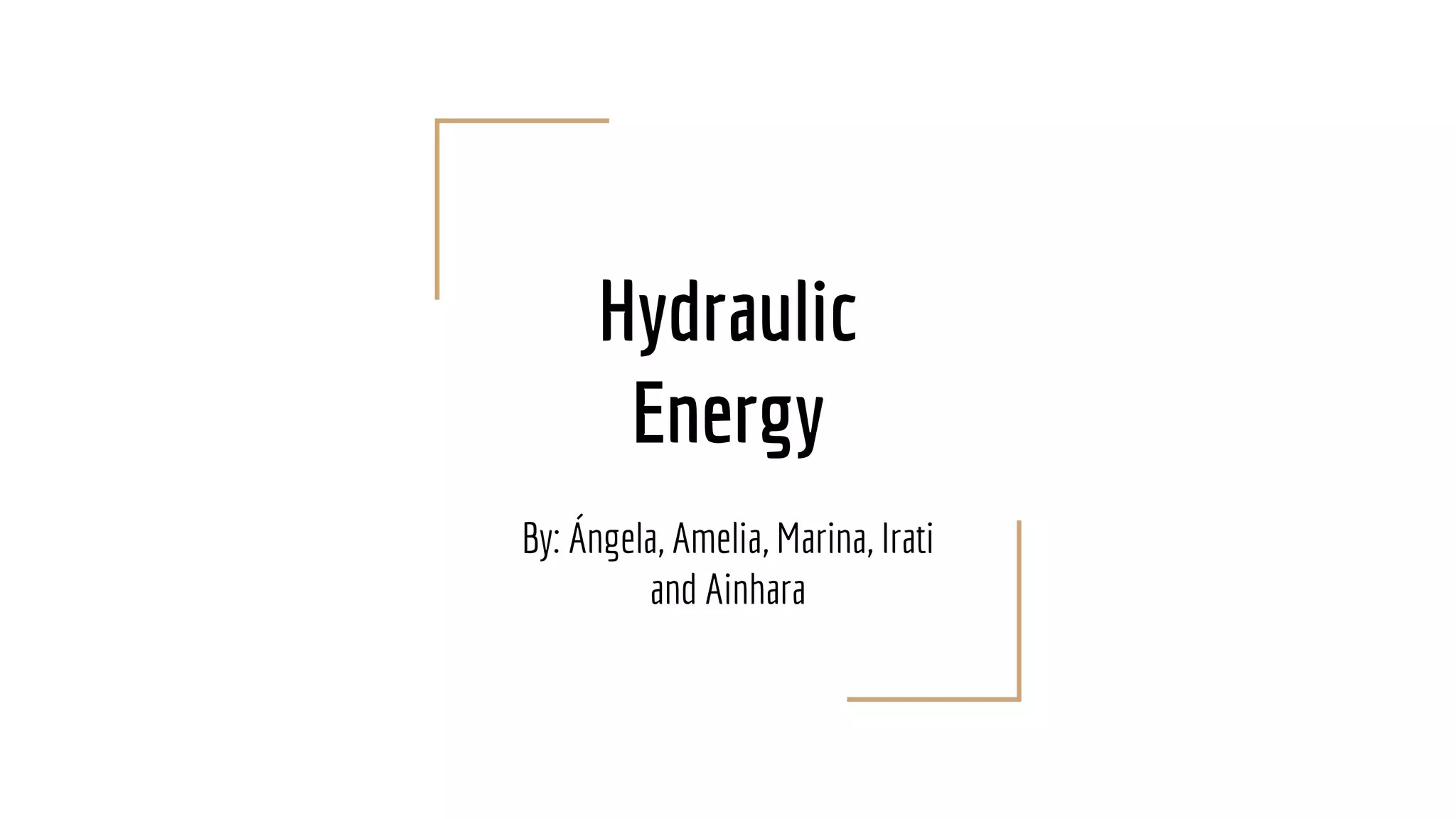 Hidraulic energy | PPTX
