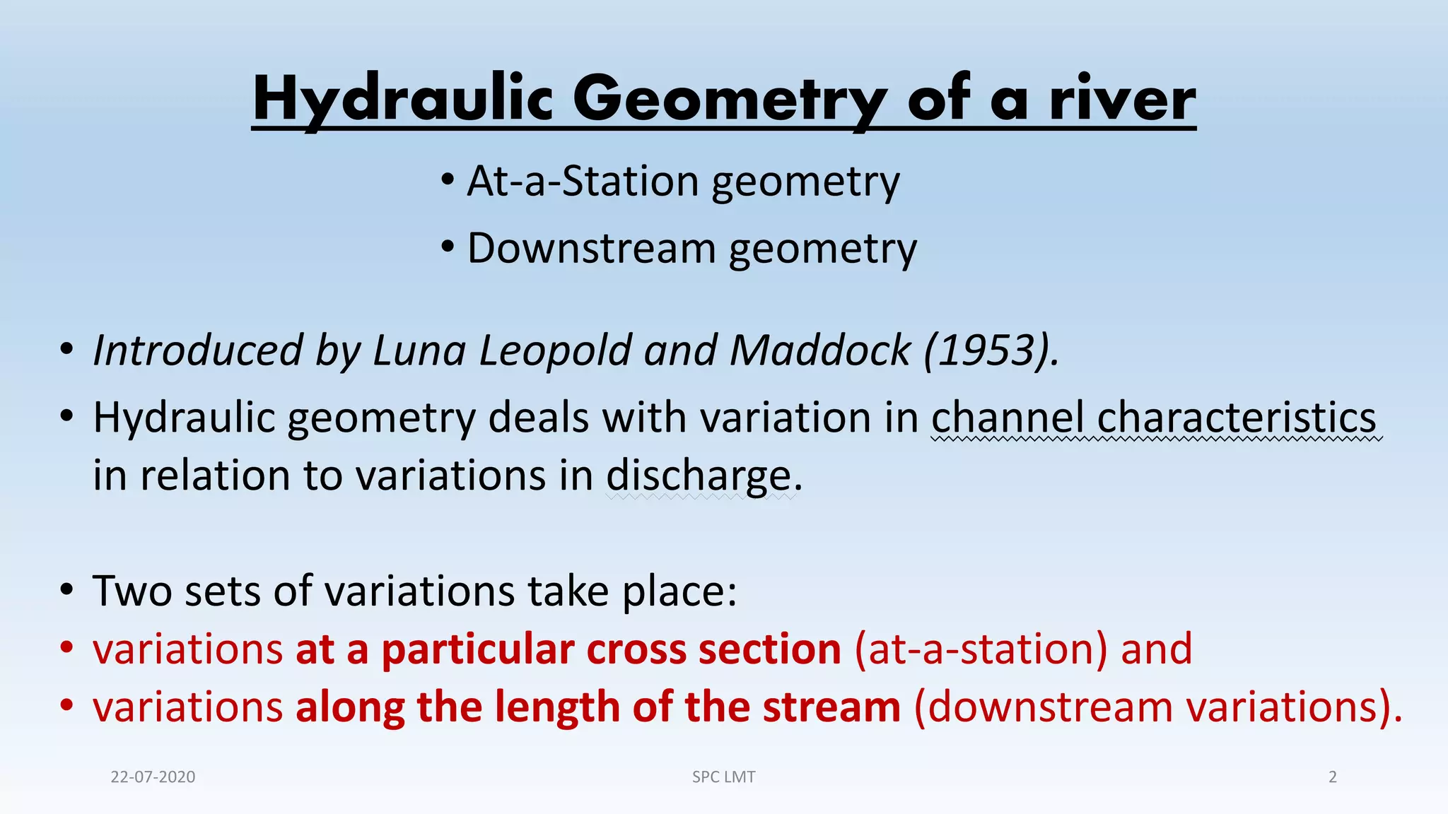Hydraulic geometry of a river | PPT