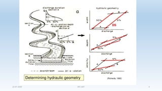 Hydraulic geometry of a river | PPT