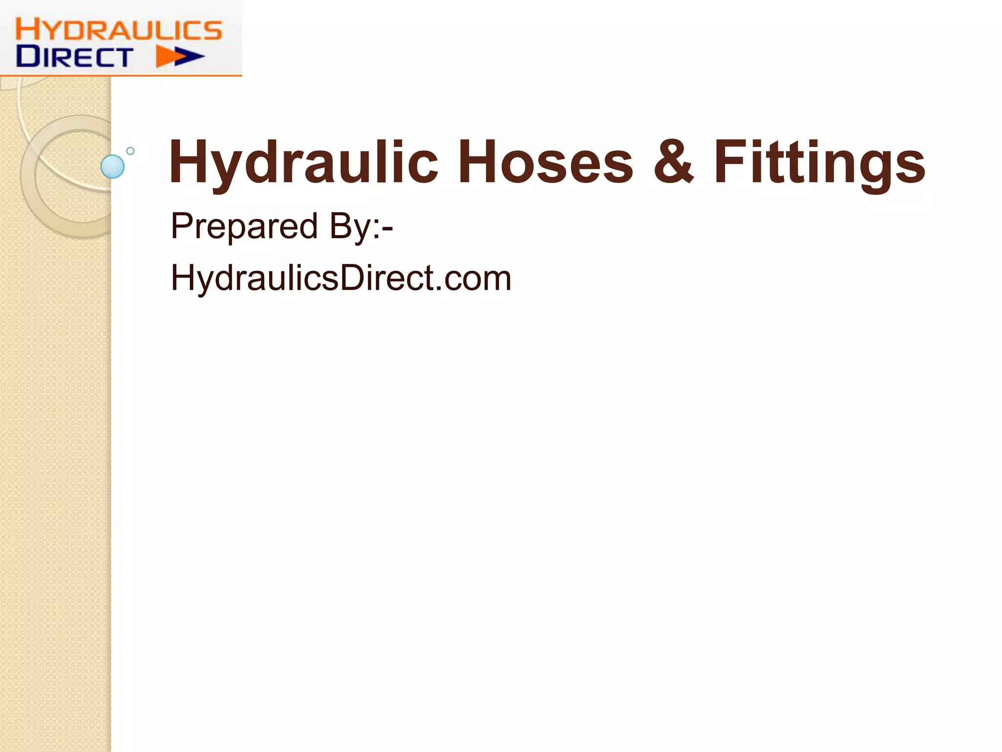 Hydraulic Hoses & Fittings | PPTX