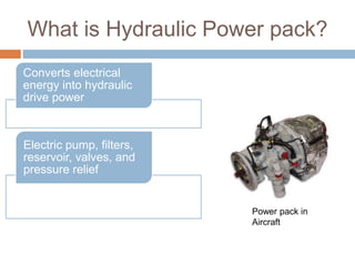 Hydraulic powerpack Basics | PPTX