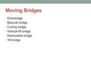 Hydraulic assisted bridges | PPTX