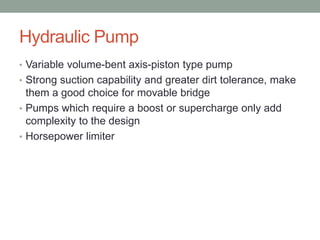 Hydraulic assisted bridges | PPTX