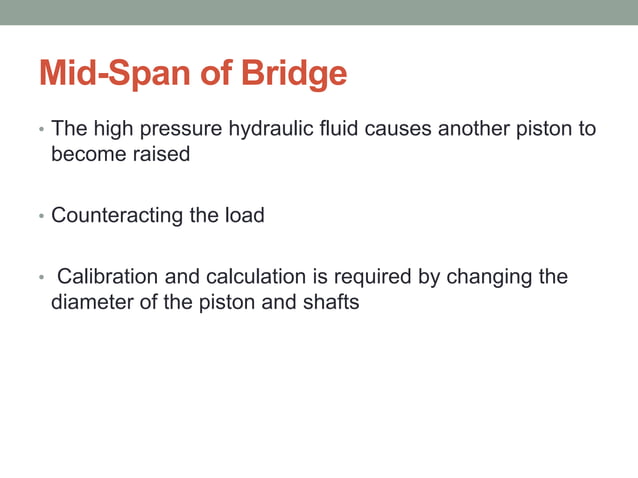 Hydraulic assisted bridges | PPTX | Civil Engineering Industry | Industries