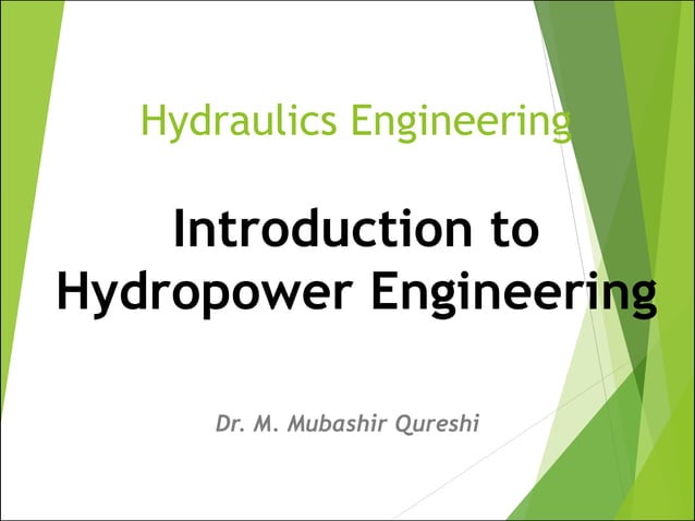 Hydropower engineering -Hydraulics | PDF