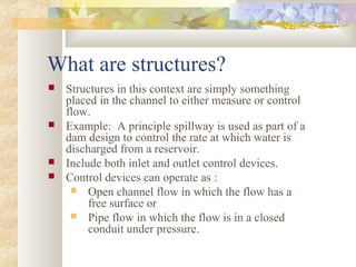 Hydraulics of structures | PPT