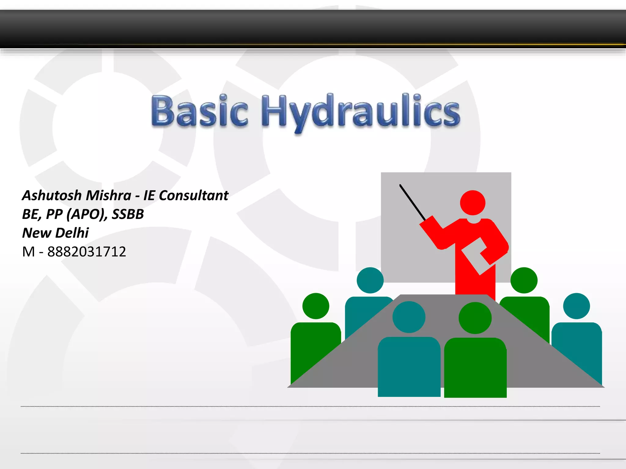 Basic Hydraulics | PPTX