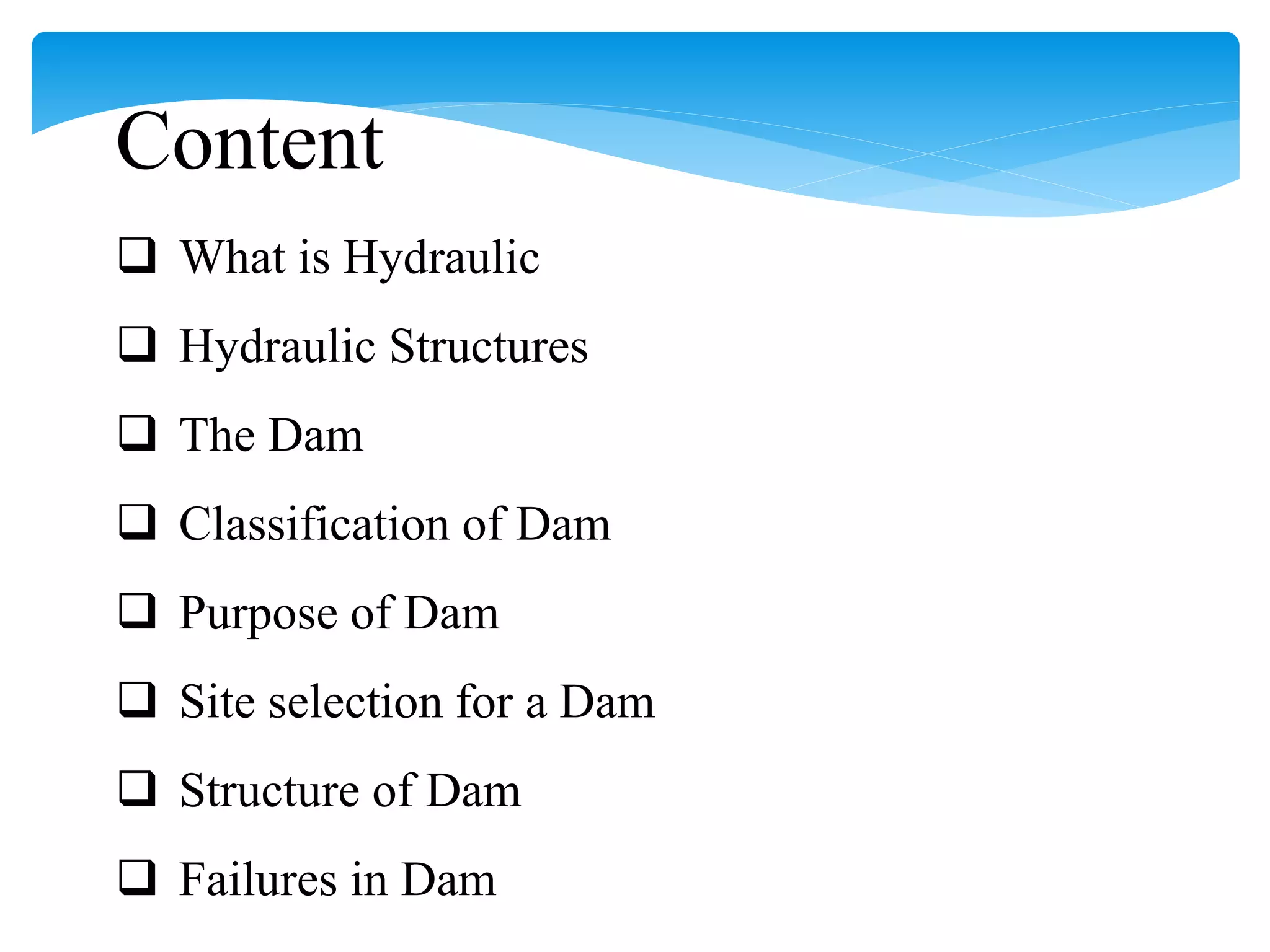 Hydraulics structures | PPTX