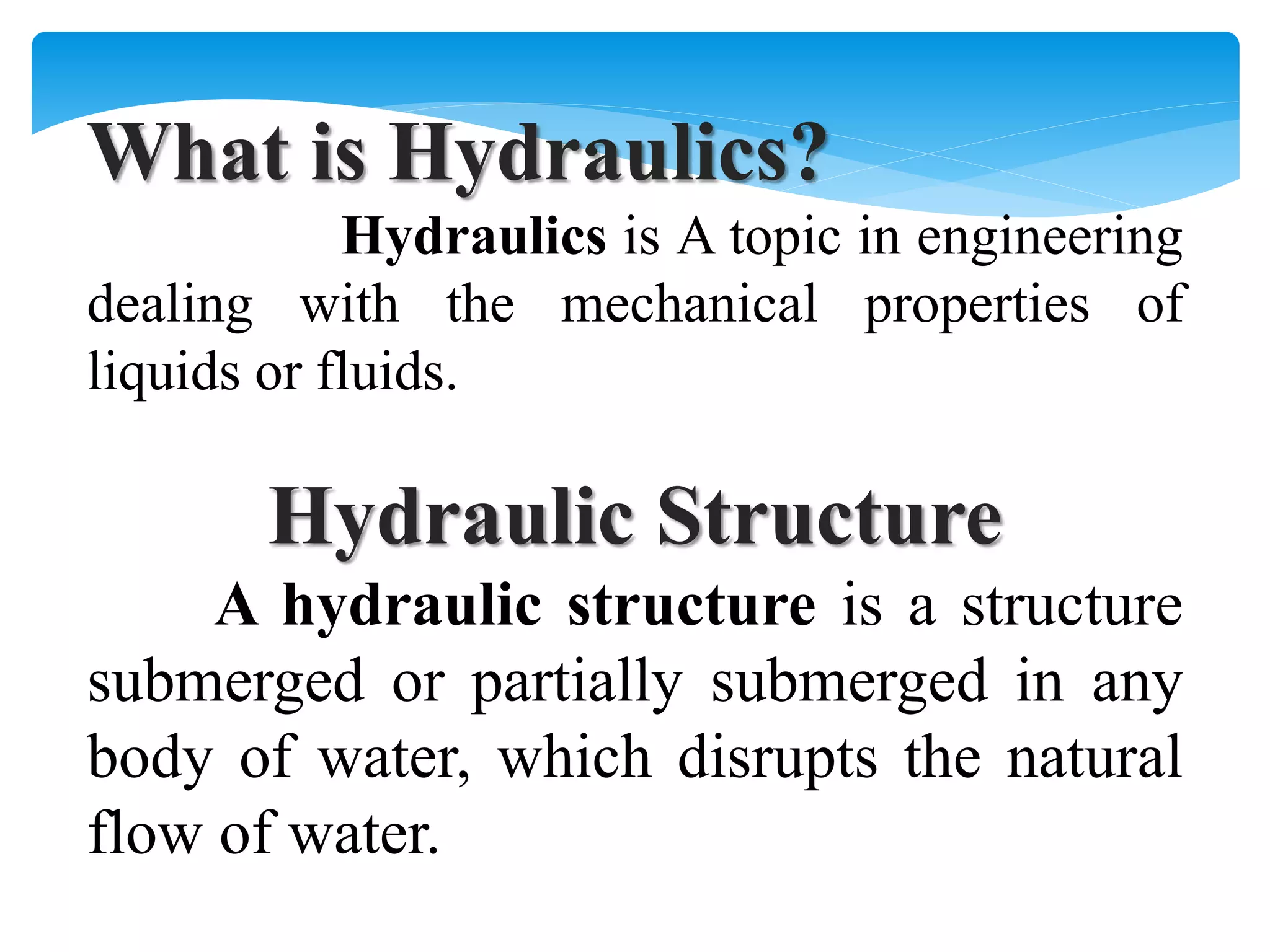 Hydraulics structures | PPTX