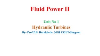 Classification and details of Hydraulic Turbines.pptx