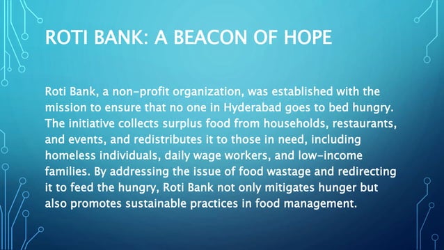 Roti Bank Hyderabad: A Beacon of Hope and Nourishment | PPTX ...