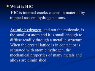 Hydrogen Induced Cracking | PPT