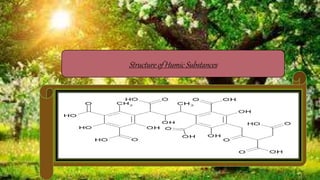 Humic Substances in water | PPTX