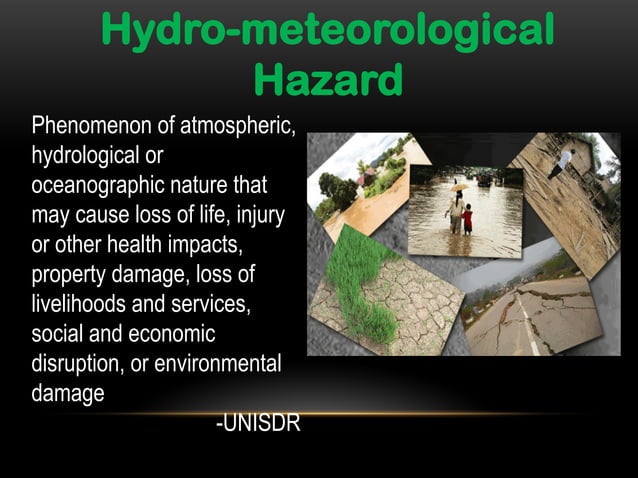 HYDRO-METEOROLOGICAL HAZARDS PRESENTATION.pptx | Weather | Science