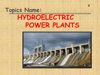 Hydro electric power plant | PPT