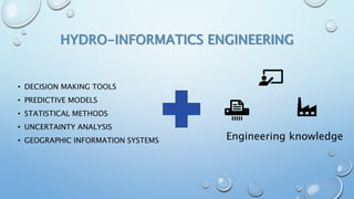 Introduction to Hydro informatics | PPTX