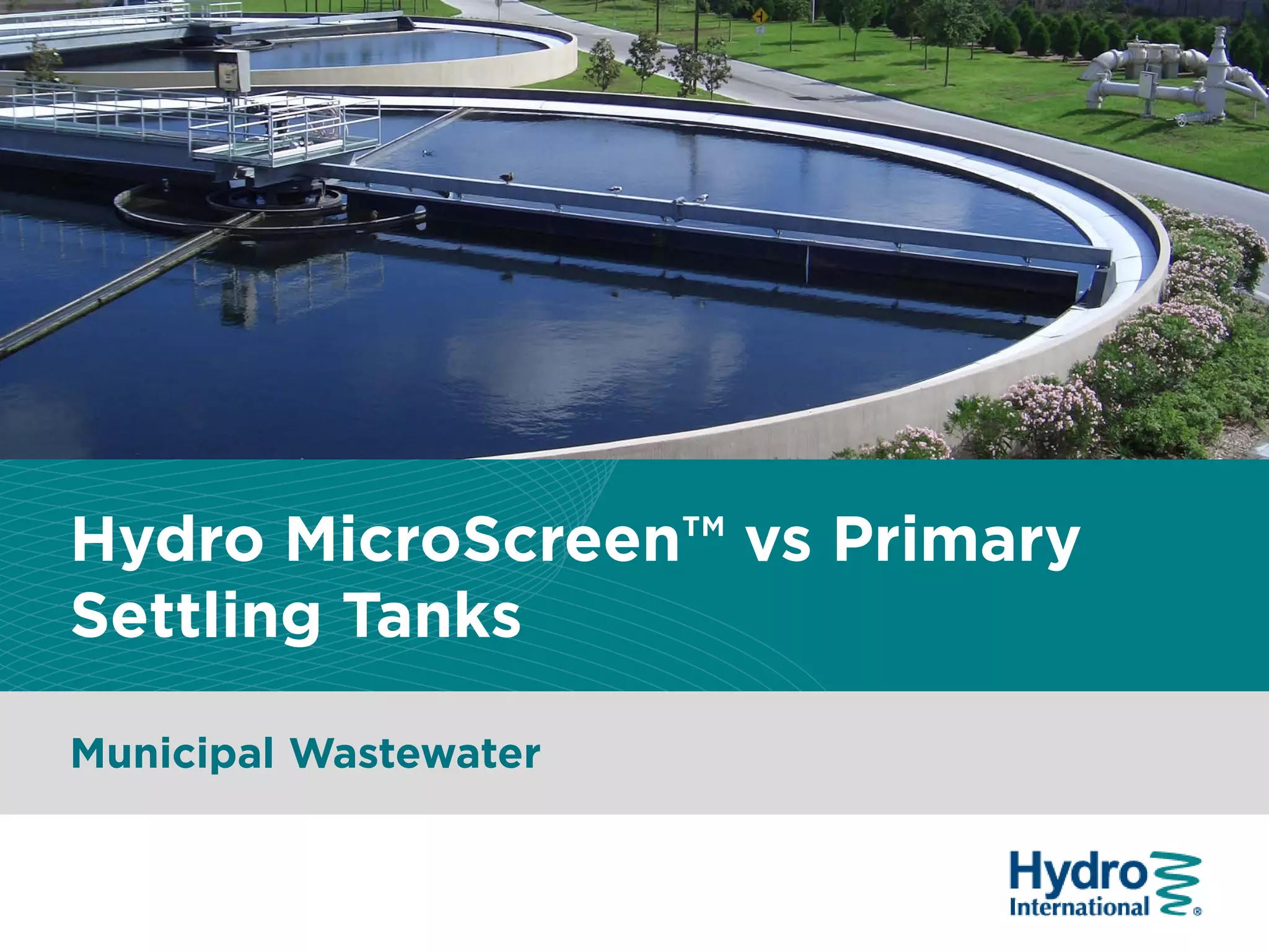 Hydro MicroScreen™ vs Primary Settling Tanks | PDF