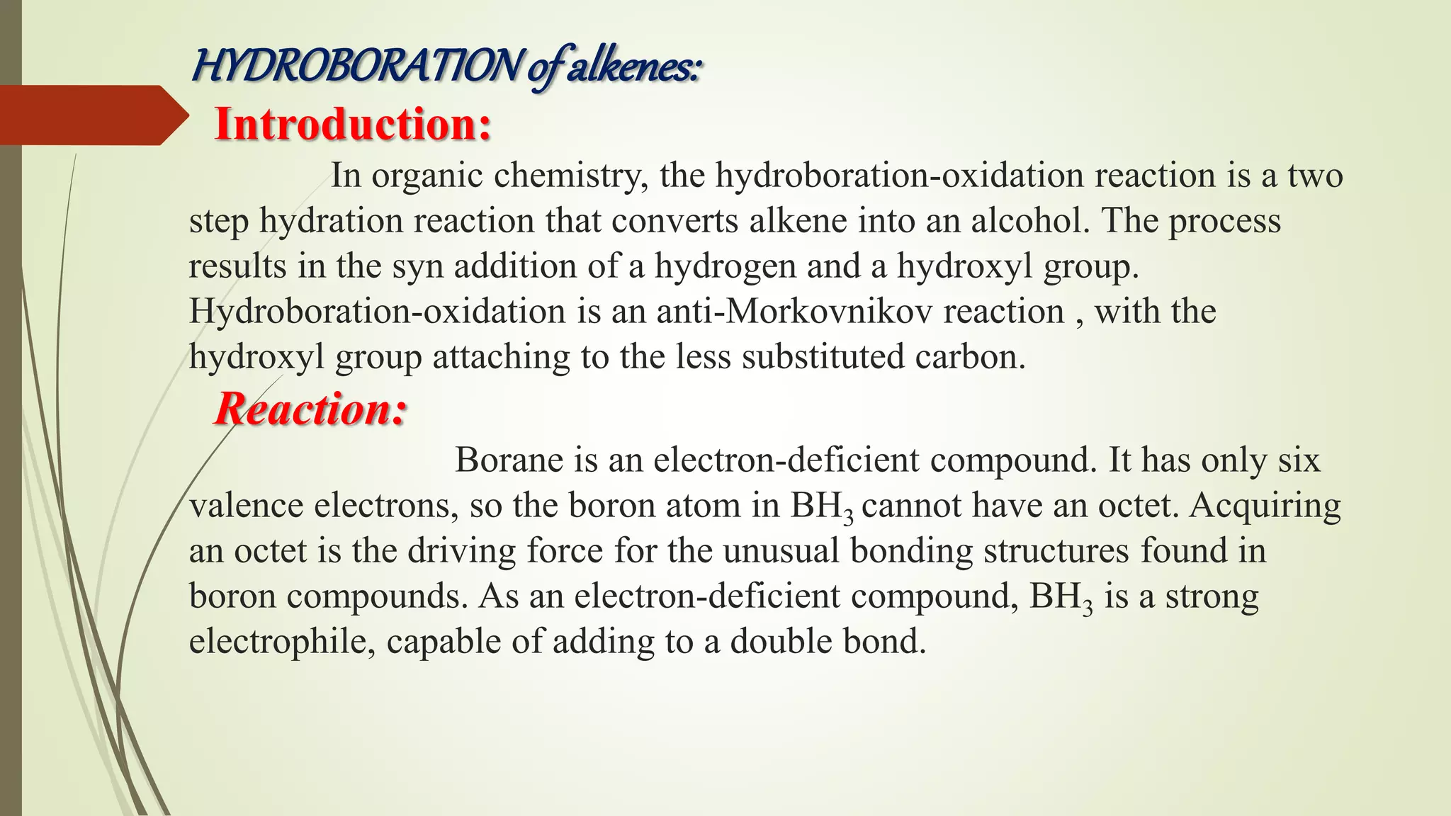 Hydroboration of alkenes and it's mechanisms | PPTX