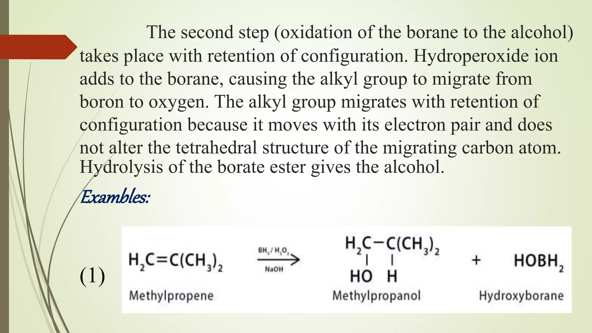 Hydroboration of alkenes and it's mechanisms | PPTX