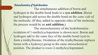 Hydroboration of alkenes and it's mechanisms | PPTX