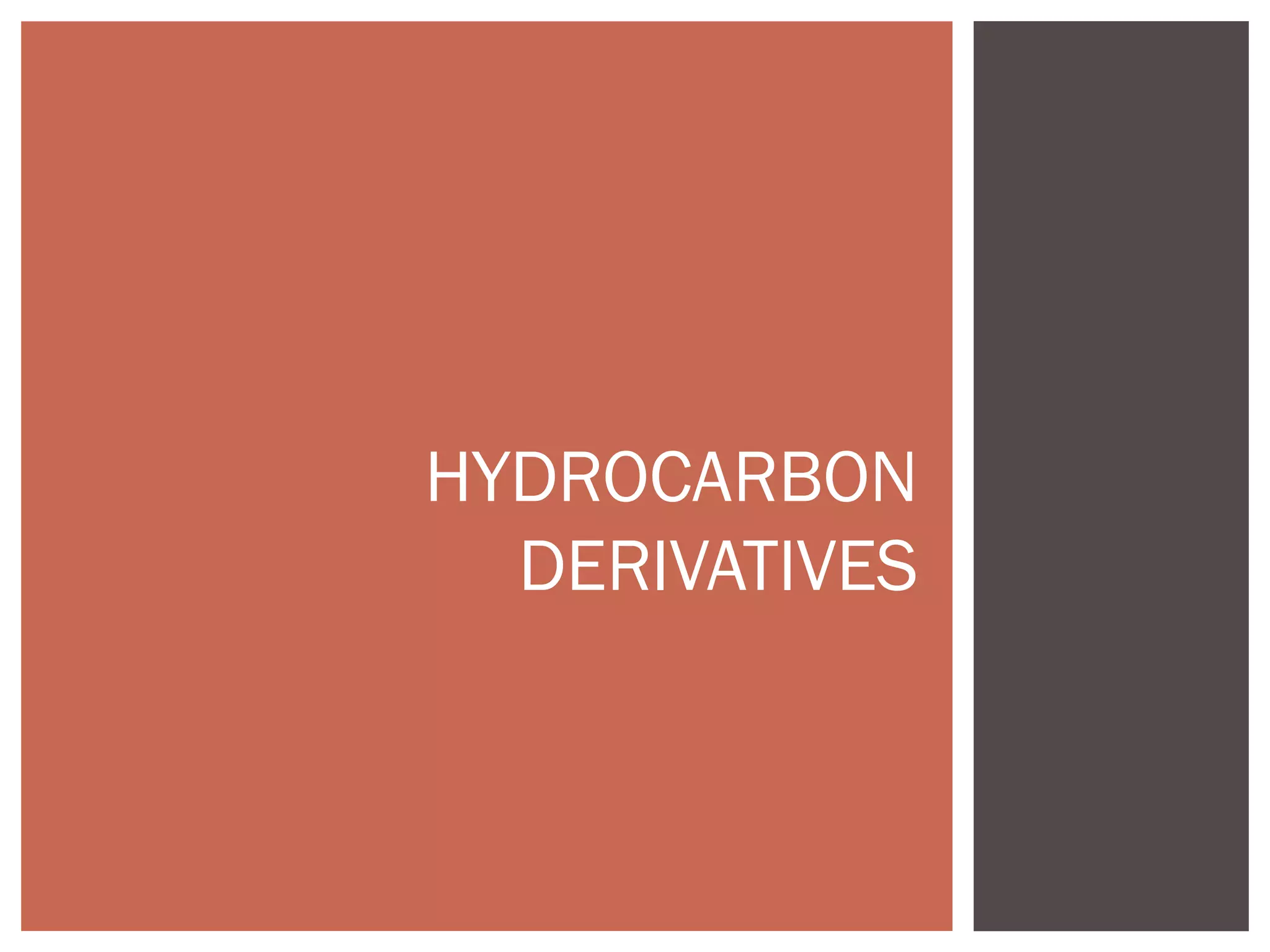 Hydrocarbon and its derivatives | PPT